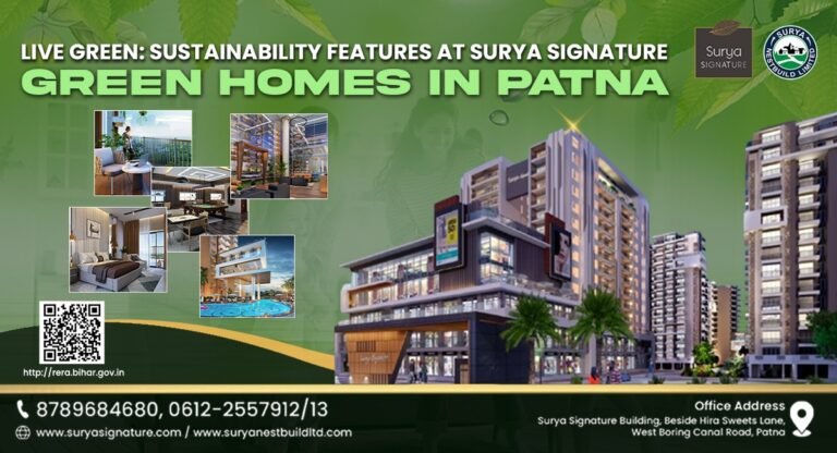 Green Homes in Patna – Sustainability Features at Surya Signature
